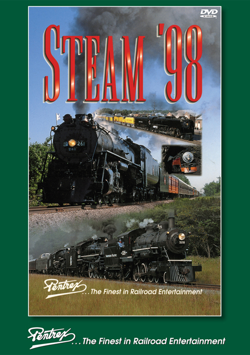 Steam 98 DVD(Steam 98 DVD) - Pentrex Train Video DVD